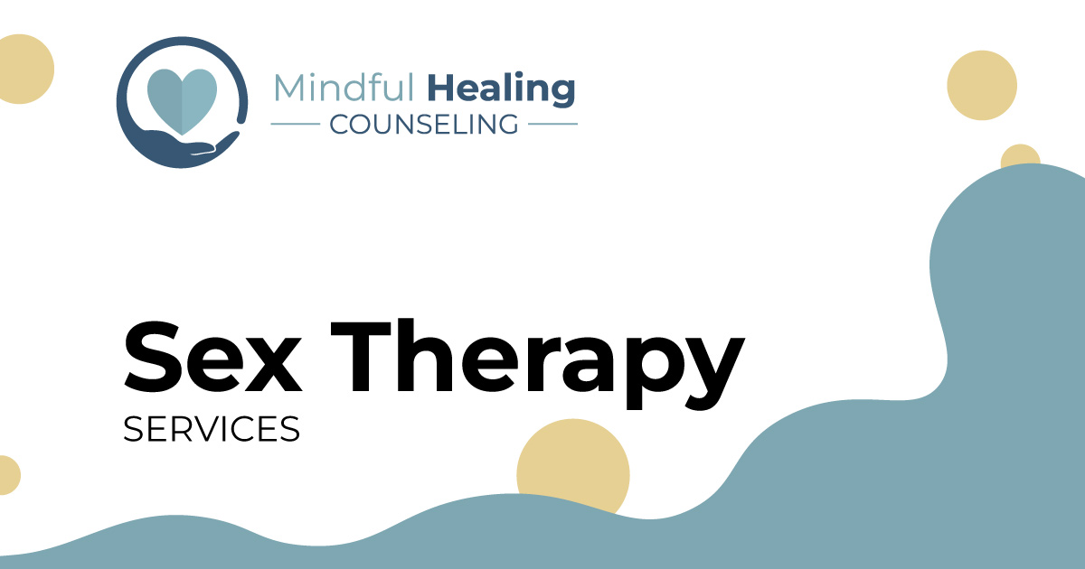 Sex Therapy Las Vegas Mindful Healing Counseling