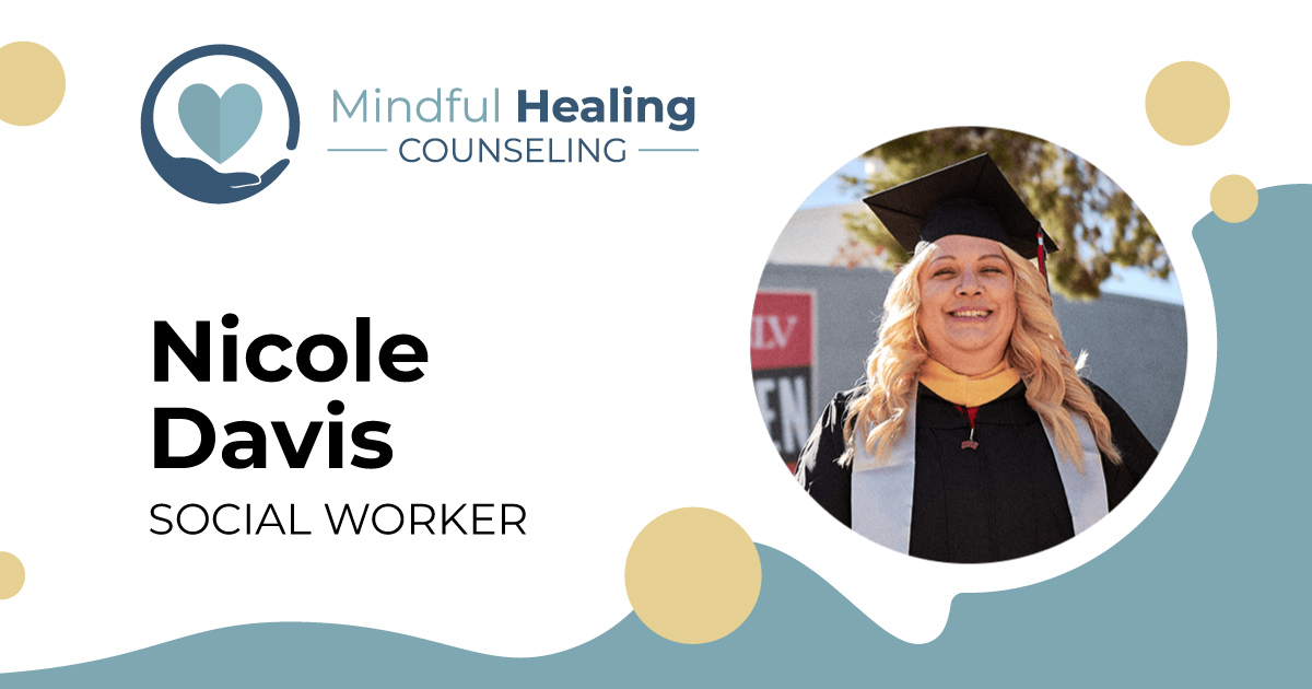 Nicole Davis | Mindful Healing Counseling